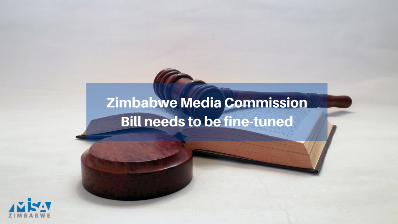 Zimbabwe Media Commission Bill needs to be fine-tuned | MISA Zimbabwe